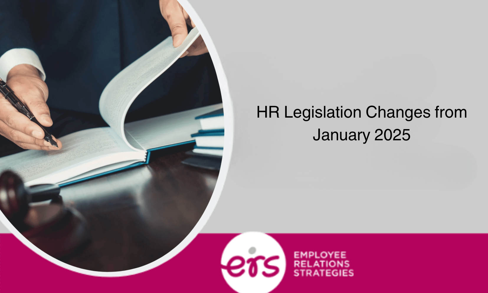 Legislation Changes from January 2025 - ER Strategies